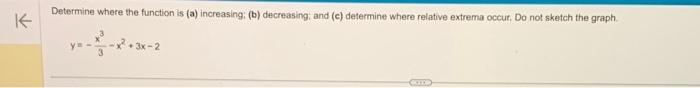 Solved Determine where the function is (a) increasing; (b) | Chegg.com