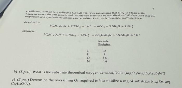 Solved a) (10 pts.) Develop an overall biochemical equation | Chegg.com
