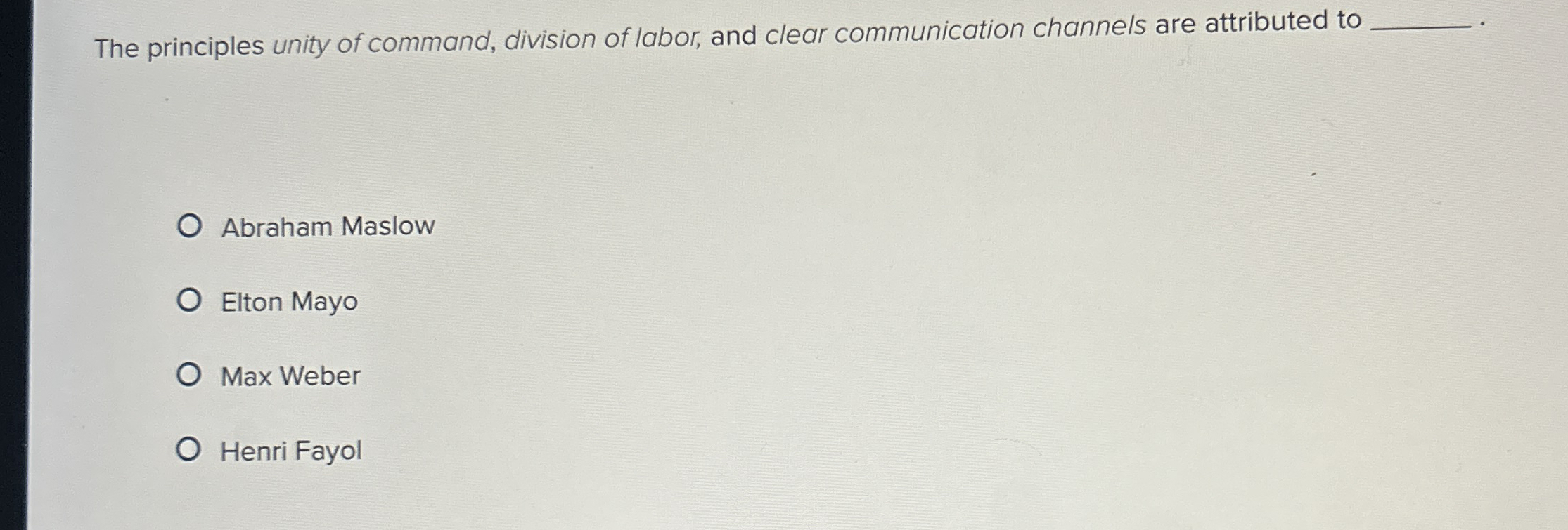 Solved The principles unity of command, division of labor, | Chegg.com