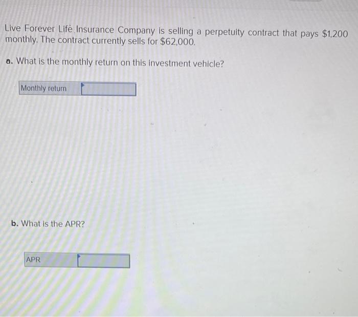 Solved Live Forever Life Insurance Company is selling a | Chegg.com