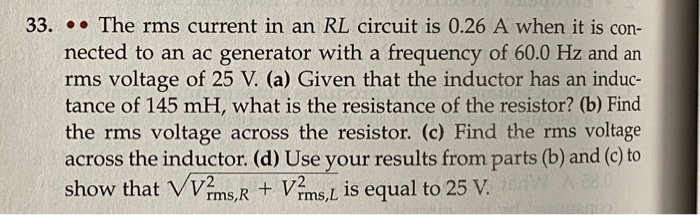 Solved 31. • What rms voltage is required to produce an rms | Chegg.com