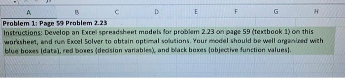 Solved Instructions: Develop an Excel spreadsheet models for | Chegg.com