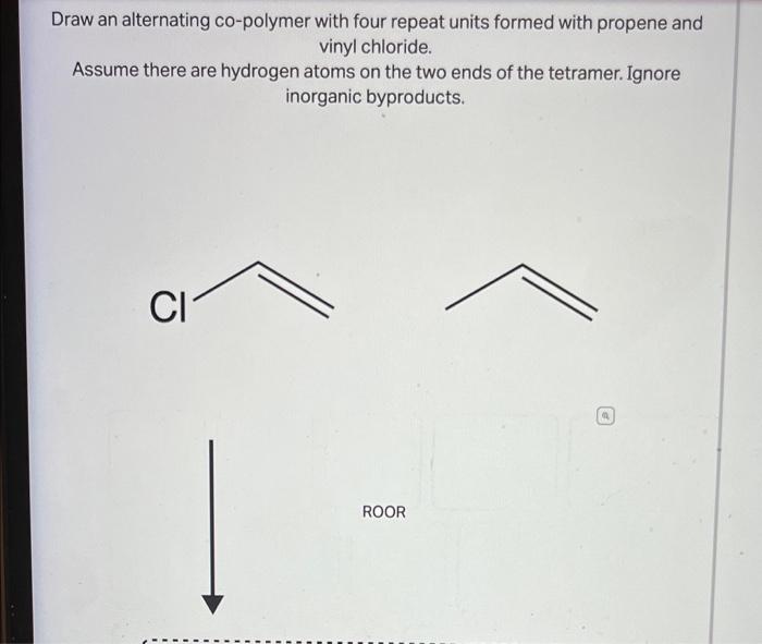 Solved Draw an alternating co-polymer with four repeat units | Chegg.com