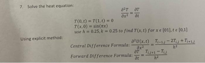 Solved 7. Solve the heat equation: | Chegg.com