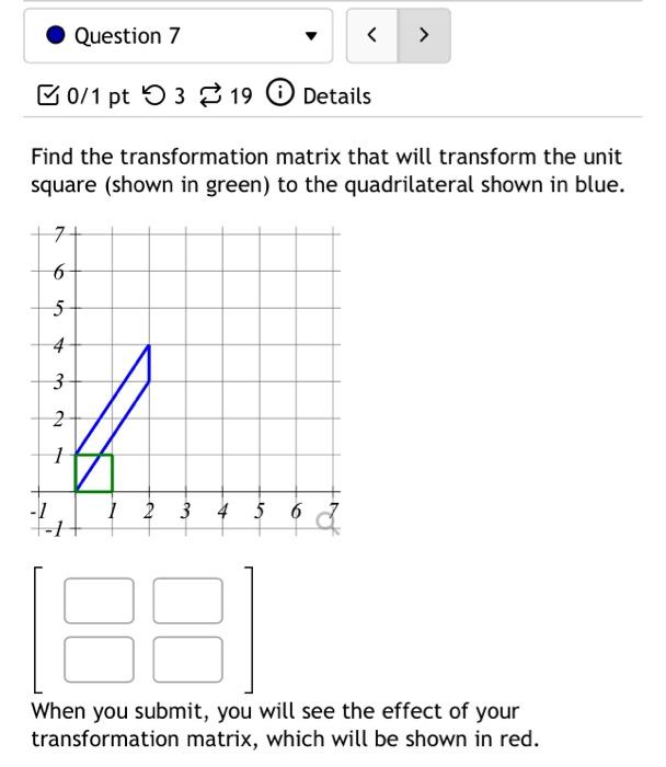Solved Find the transformation matrix that will transform | Chegg.com