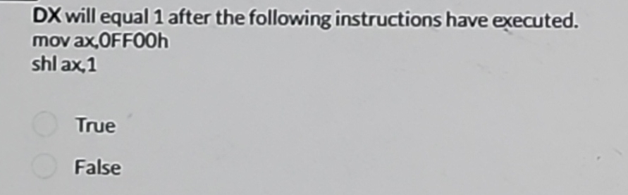 Solved DX will equal 1 ﻿after the following instructions | Chegg.com