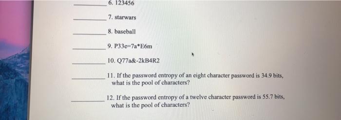 Solved Part 1 Password Entropy Is A Measurement Of How