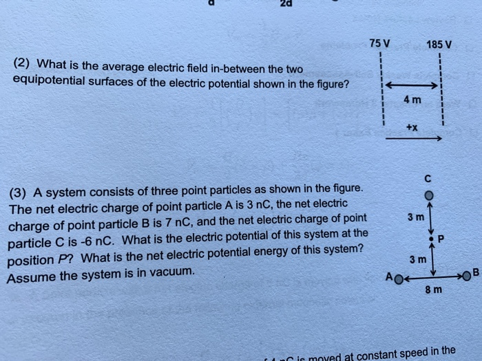 Solved 2d 75 V 185 V (2) What is the average electric field | Chegg.com