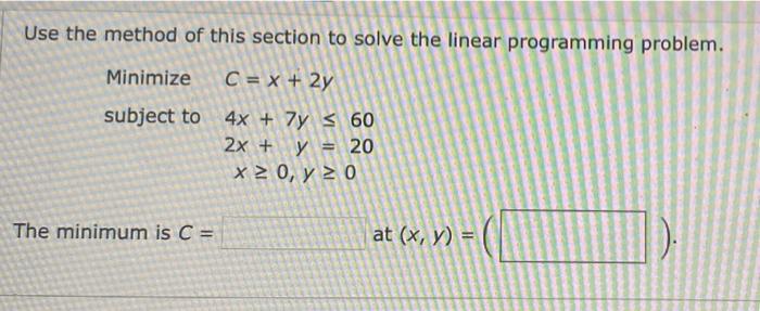Solved Use the method of this section to solve the linear | Chegg.com
