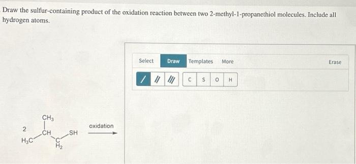 Solved Draw the sulfur-containing product of the oxidation | Chegg.com