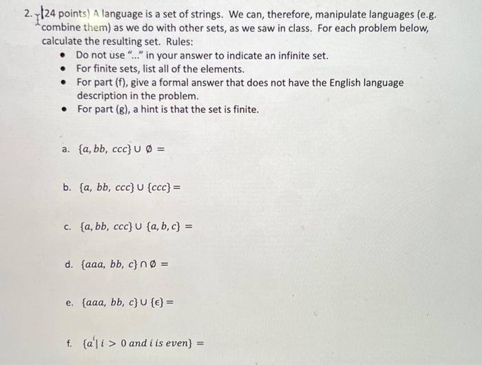 Solved 2. (24 points) A language is a set of strings. We | Chegg.com