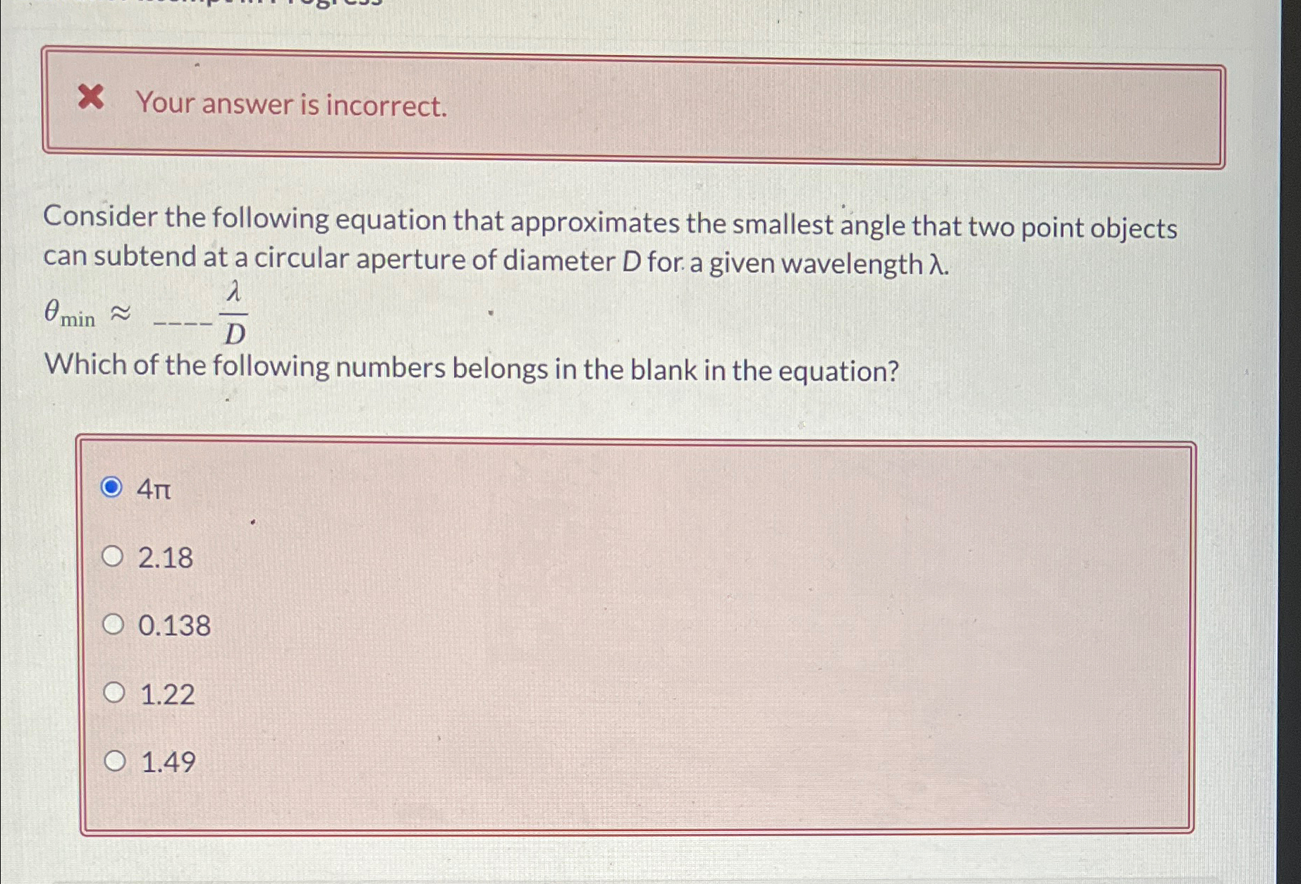 Solved Your answer is incorrect.Consider the following | Chegg.com