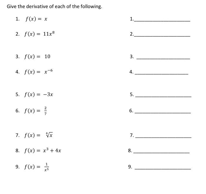 Solved Give the derivative of each of the following. 1. | Chegg.com