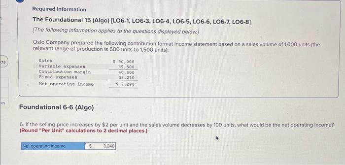 Solved The Foundational 15 (Algo) [LO6-1, LO6-3, LO6-4, | Chegg.com