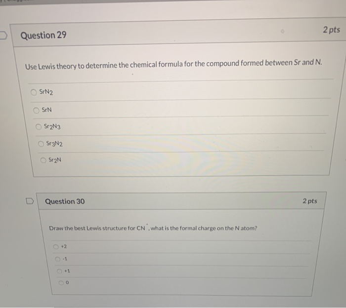 Solved 2 pts Question 29 Use Lewis theory to determine the | Chegg.com