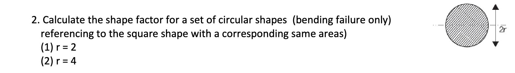 Solved Calculate the shape factor for a set of circular | Chegg.com