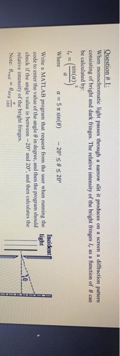 Solved Question #1: When monochromatic light passes through | Chegg.com