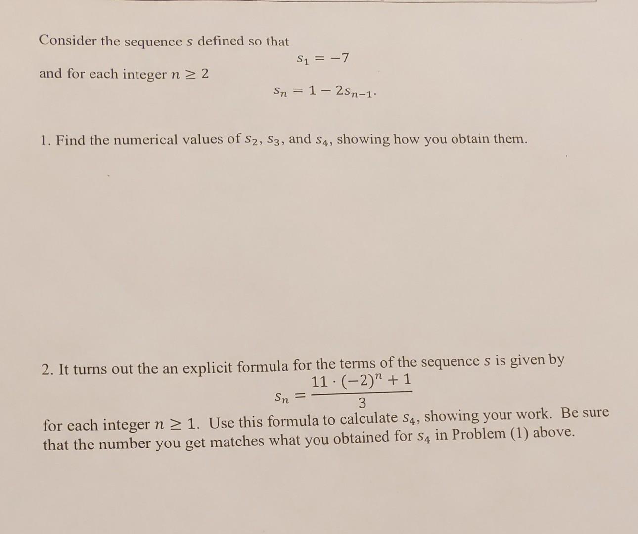 Solved Consider the sequence s defined so that and for each | Chegg.com