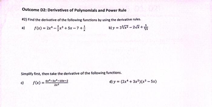Solved Outcome D2: Derivatives of Polynomials and Power Rule | Chegg.com