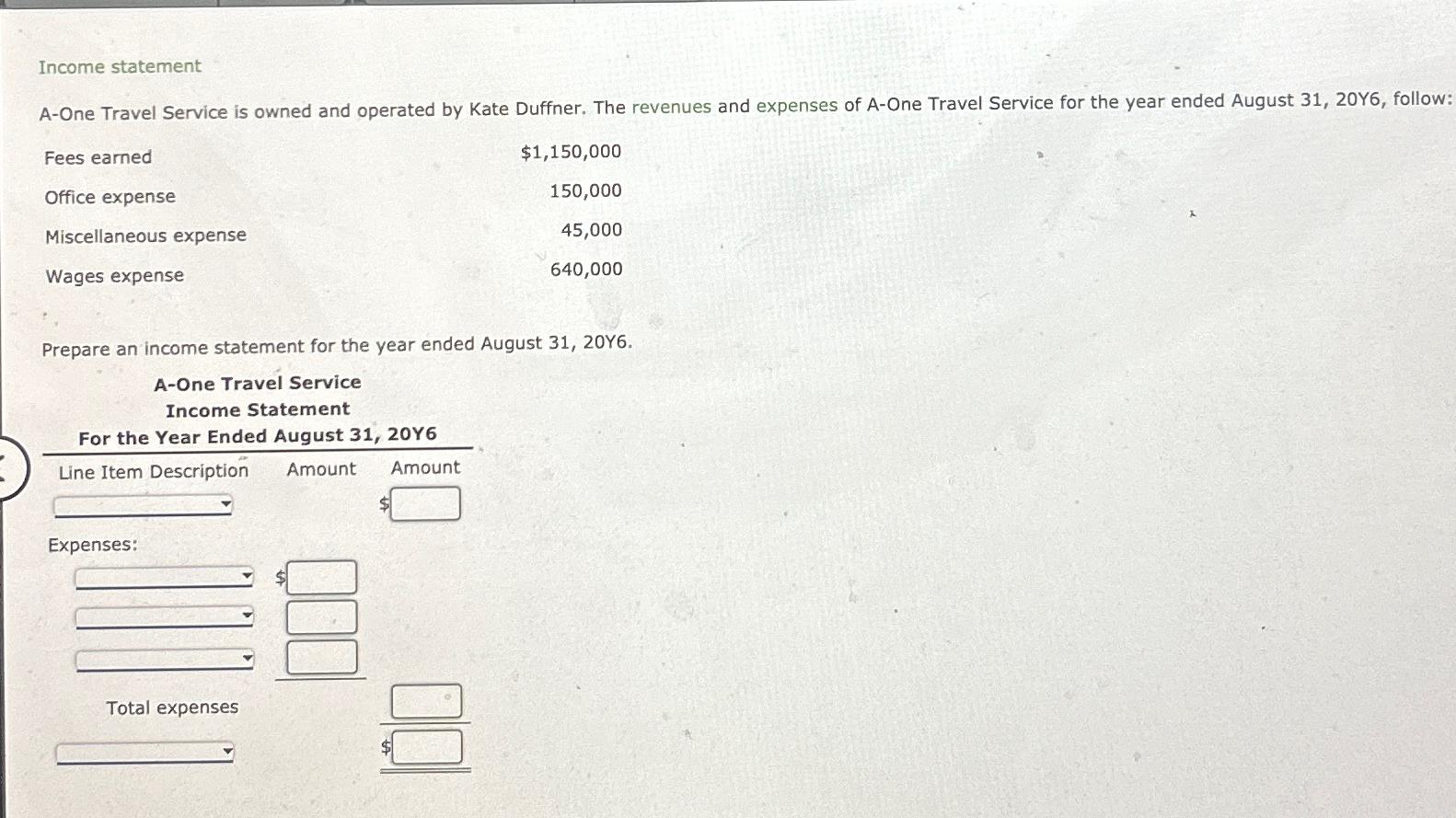 Solved Income statementA-One Travel Service is owned and | Chegg.com