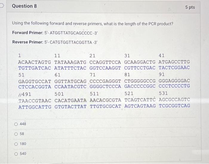 Solved Using the following forward and reverse primers, what | Chegg.com