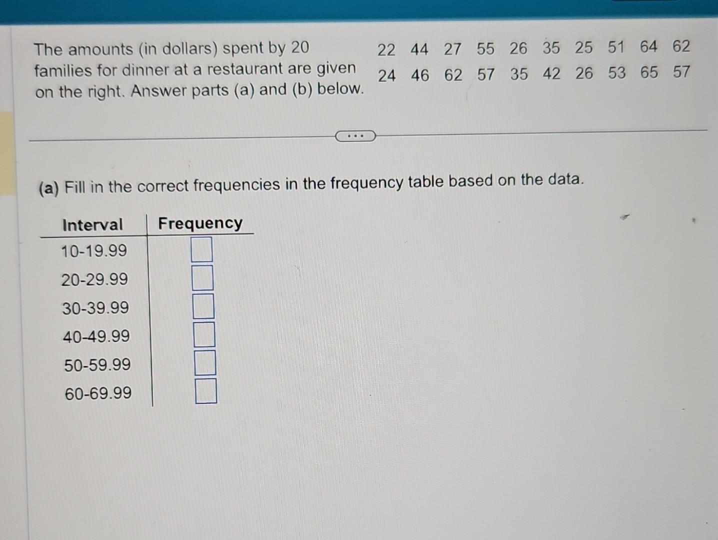 Solved (a) Fill in the correct frequencies in the frequency | Chegg.com