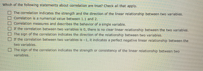 Solved Which of the following statements about correlation | Chegg.com