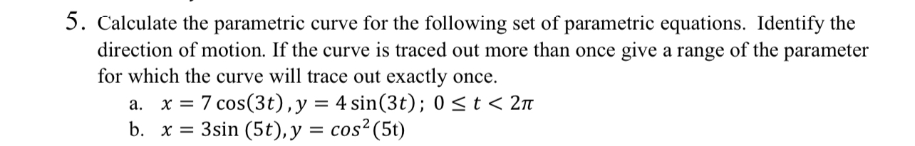 Solved Calculate the parametric curve for the following set | Chegg.com