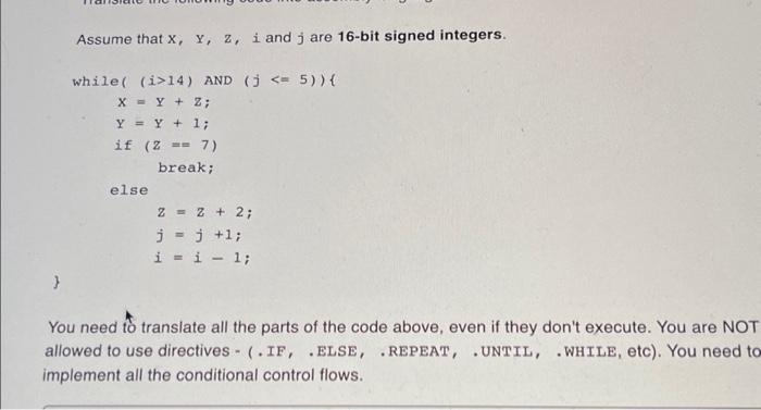 Solved } Assume that X, Y, Z, i and j are 16-bit signed | Chegg.com