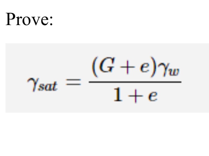Solved Prove: Ysat = (G+e) Yw 1 te | Chegg.com