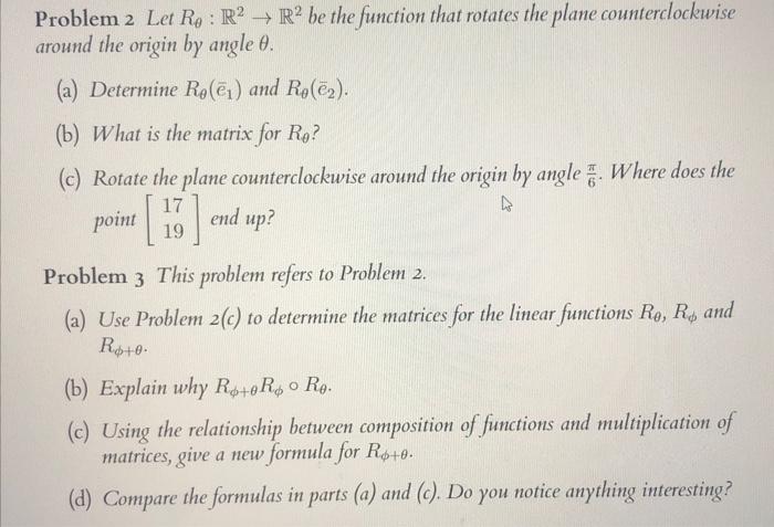 Solved Problem 2 Let Rθ:R2→R2 be the function that rotates | Chegg.com