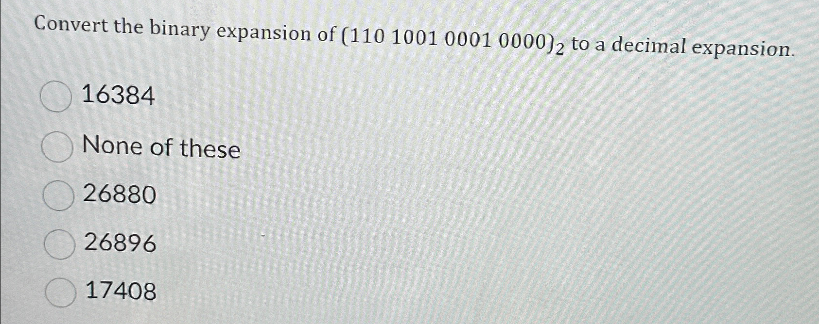 Solved Convert the binary expansion of (110 1001 0001 0000)2 | Chegg.com