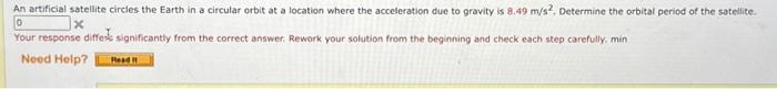 Solved An Artificial Satellite Circles The Earth In A