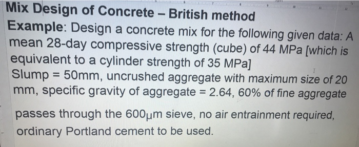 Solved Mix Design of Concrete - British method Example: | Chegg.com