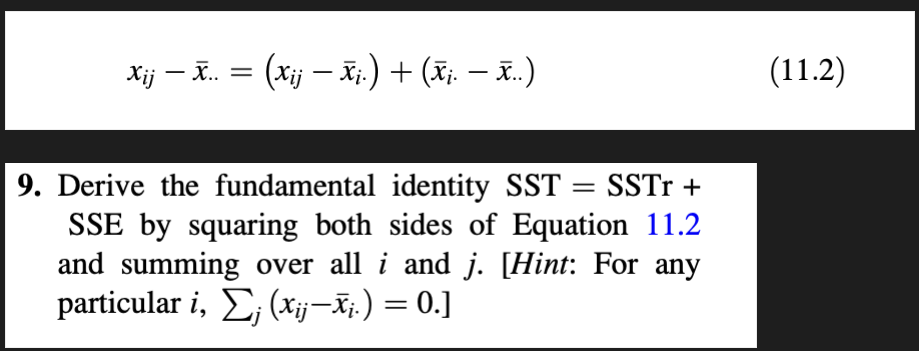 Solved Derive the fundamental identity SST =SSTr+SSE by | Chegg.com