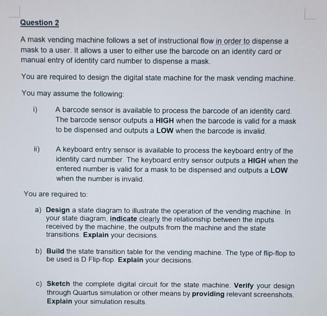 Solved A mask vending machine follows a set of instructional | Chegg.com