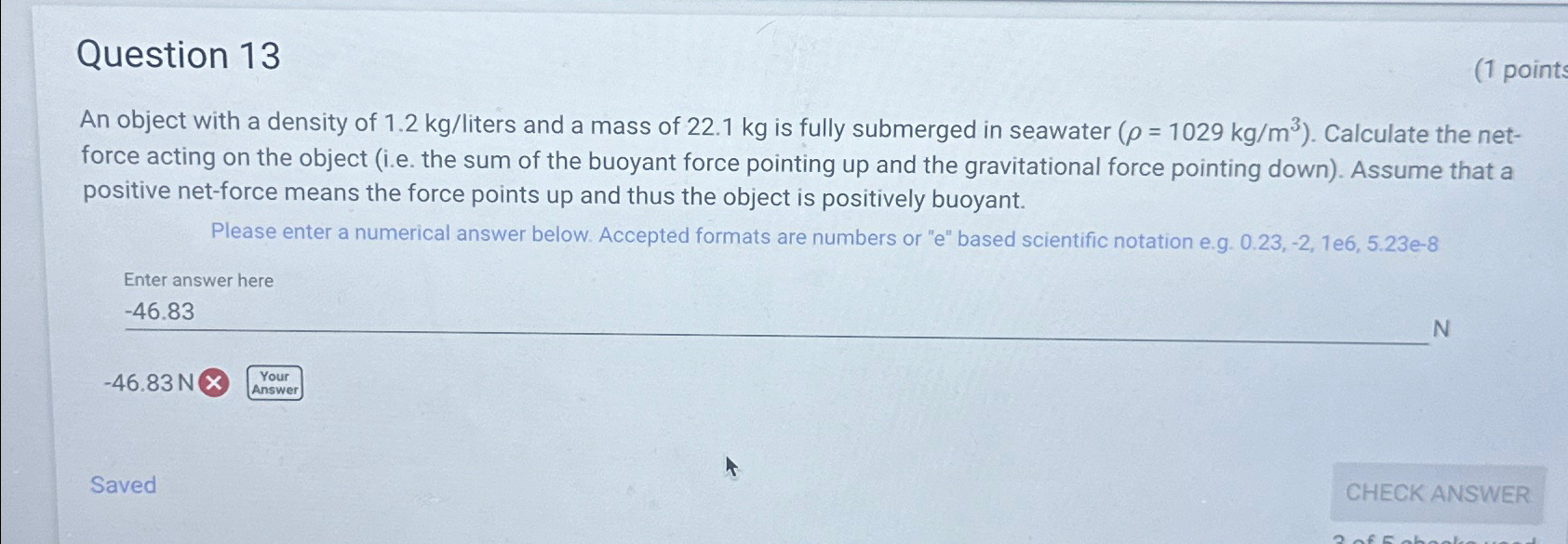 Solved Question 13(1 ﻿pointAn object with a density of | Chegg.com