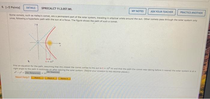 Solved 6. 1-/2 points) DETAILS SPRECALC7 11.3.057.MI. MY | Chegg.com Solved 6. 1-/2 points) DETAILS SPRECALC7 11.3.057.MI. MY | Chegg.com
