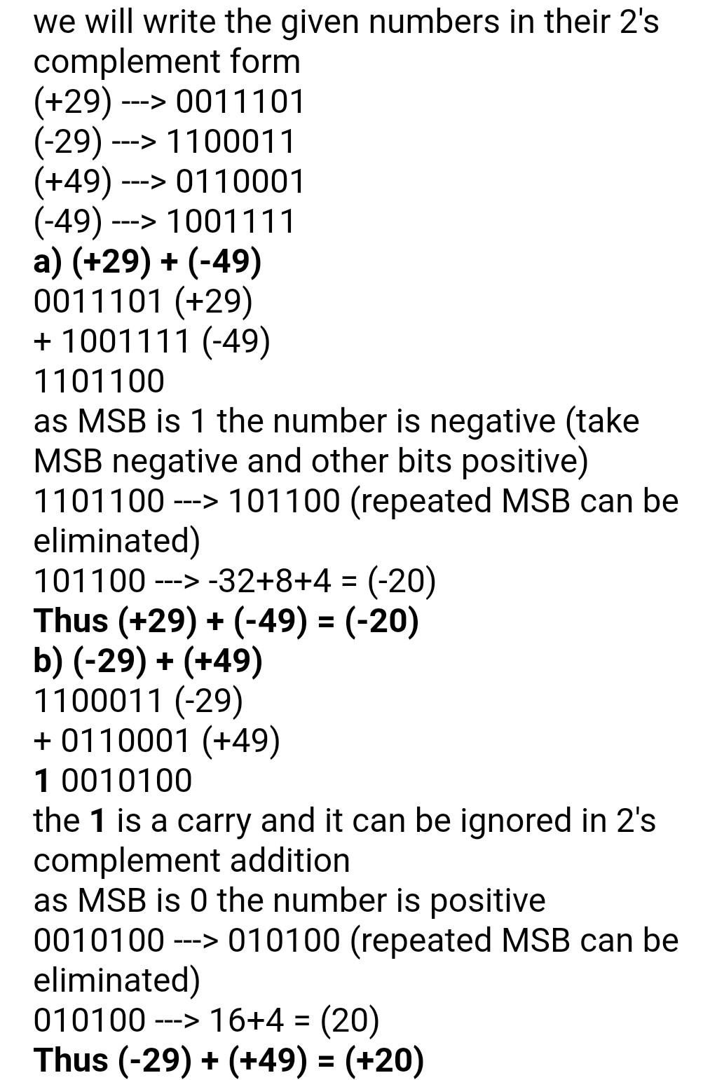 Solved 1.20 Convert decimal +49 and +29 to binary, using the | Chegg.com