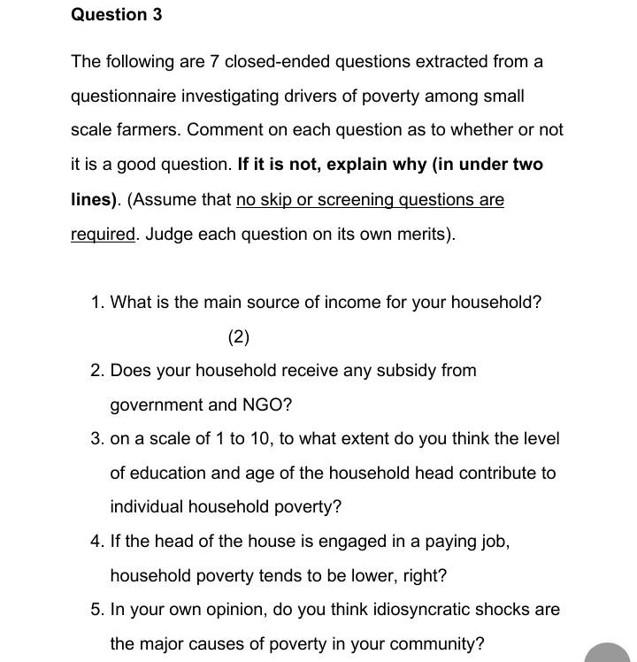 Solved The following are 7 closed-ended questions extracted | Chegg.com