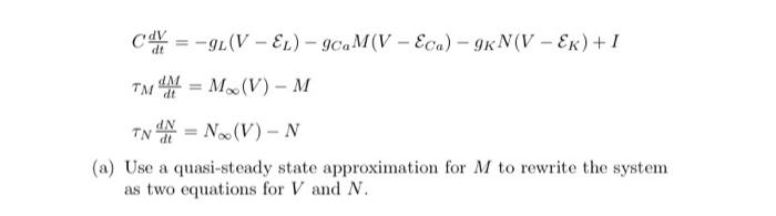 Solved 5. The Morris-Lecar neuron model describes a | Chegg.com