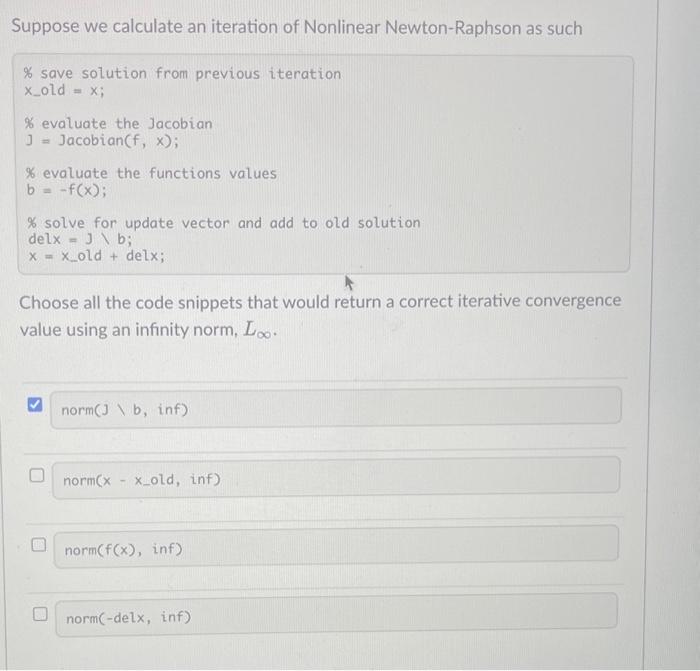 Solved Suppose We Calculate An Iteration Of Nonlinear