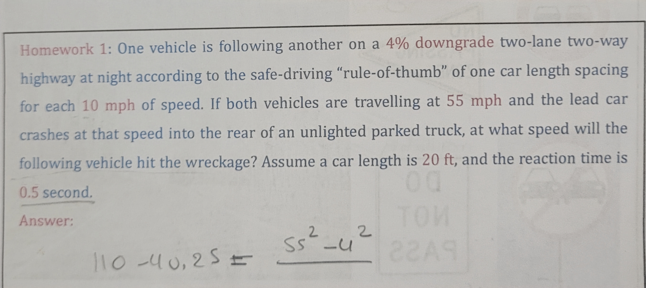 Solved Homework 1: One vehicle is following another on a 4% | Chegg.com