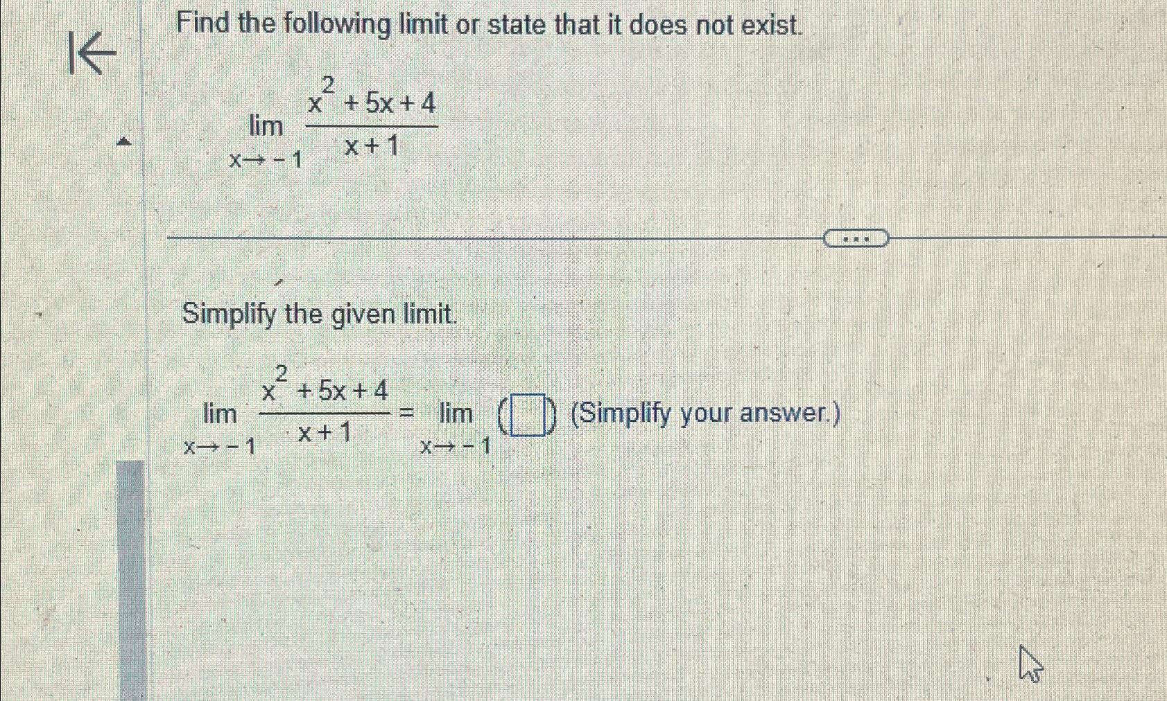 Solved Find the following limit or state that it does not | Chegg.com