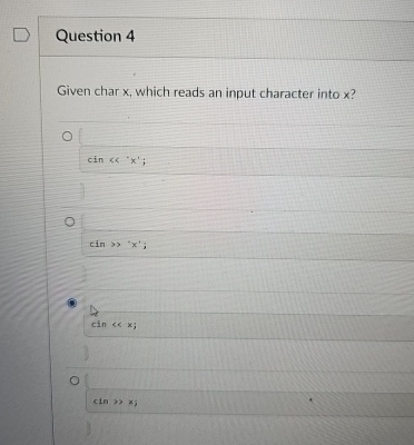 Solved Question 4Given char x, ﻿which reads an input | Chegg.com
