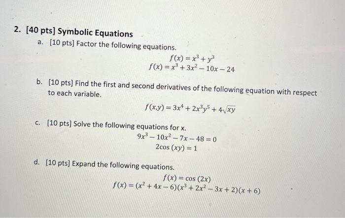 Solved please use MATLAB to code the equations to get the | Chegg.com