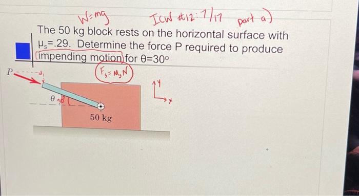 Solved The 50 kg block rests on the horizontal surface with | Chegg.com