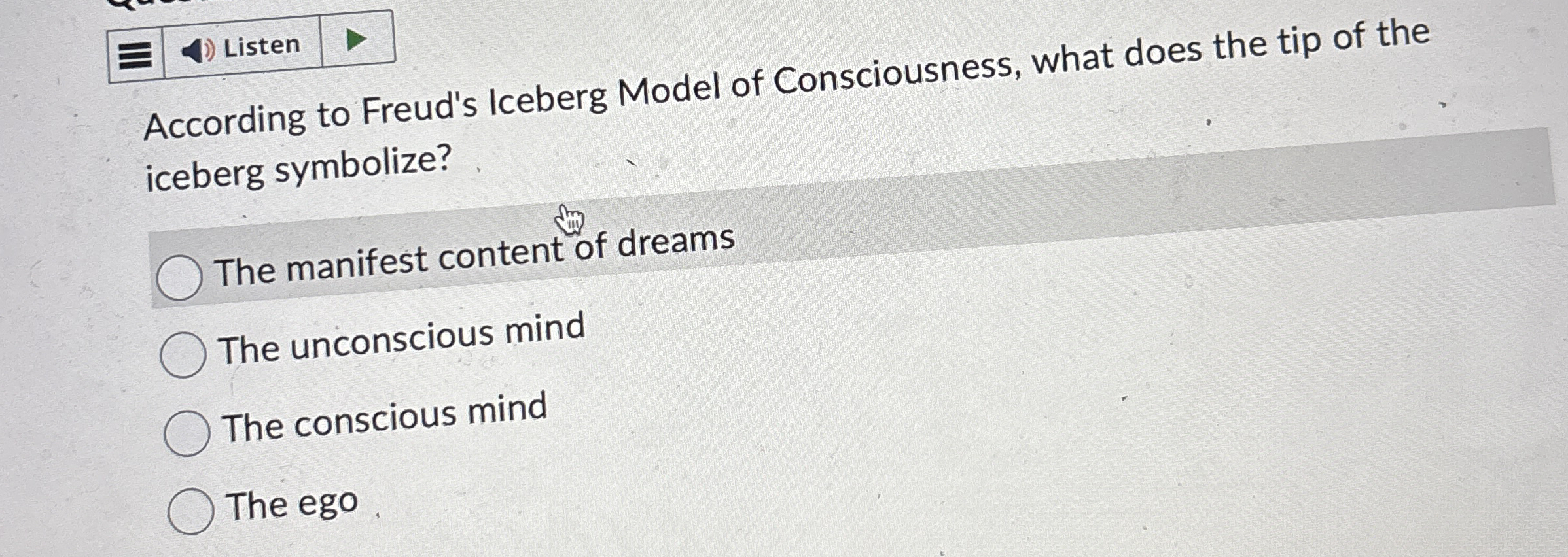 Solved ListenAccording to Freud's Iceberg Model of | Chegg.com