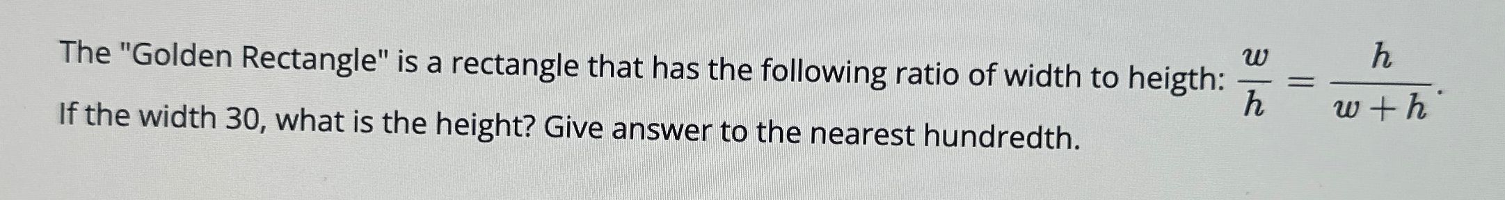 Solved The "Golden Rectangle" is a rectangle that has the | Chegg.com