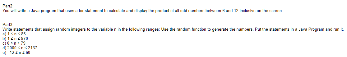Solved Part2 You Will Write A Java Program That Uses A For Chegg